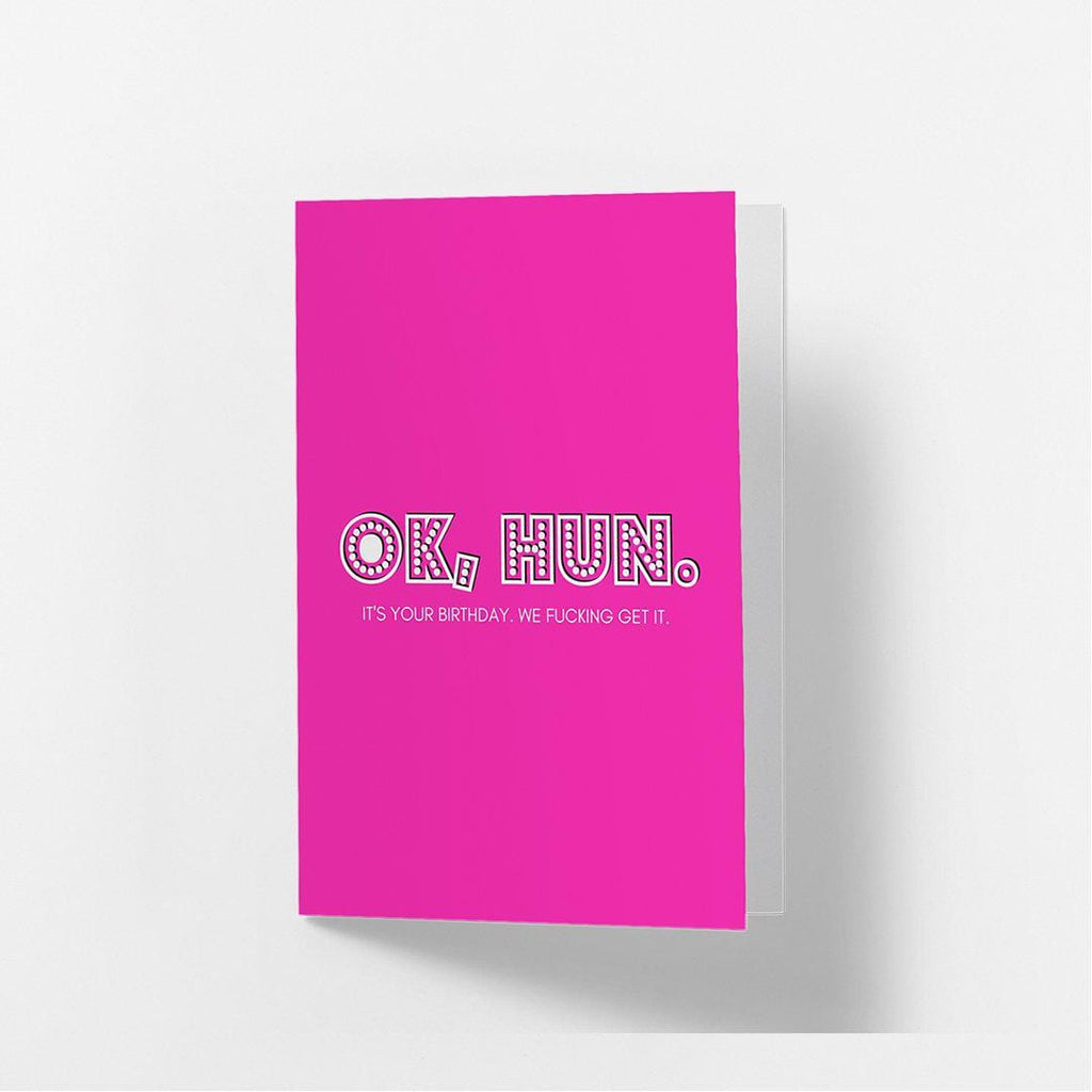 OK Hun - Greeting Card exclusive at Famous Rebel